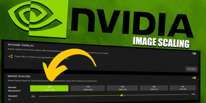 How To Enable Nvidia Image Scaling To Improve Your Gaming Experience ...