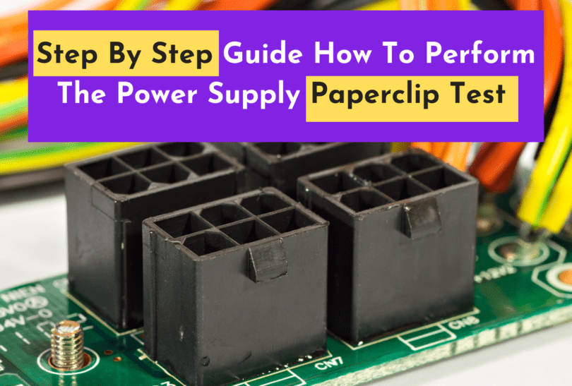 What is the PSU Paper Clip test? All You Need To Know About Power ...