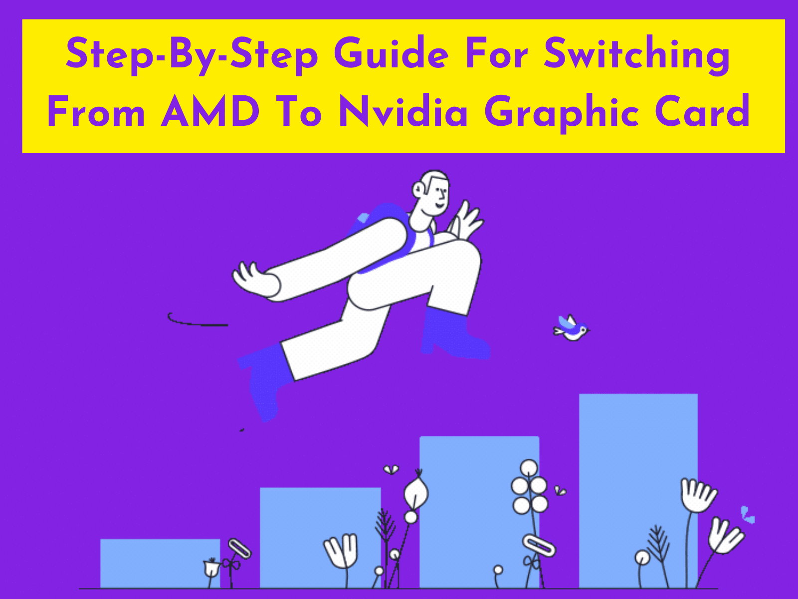How to Switch from AMD to Nvidia graphics card? – Glubble